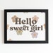 Hello Sweet Girl Printable Nursery Printable Digital Download Multiple ...