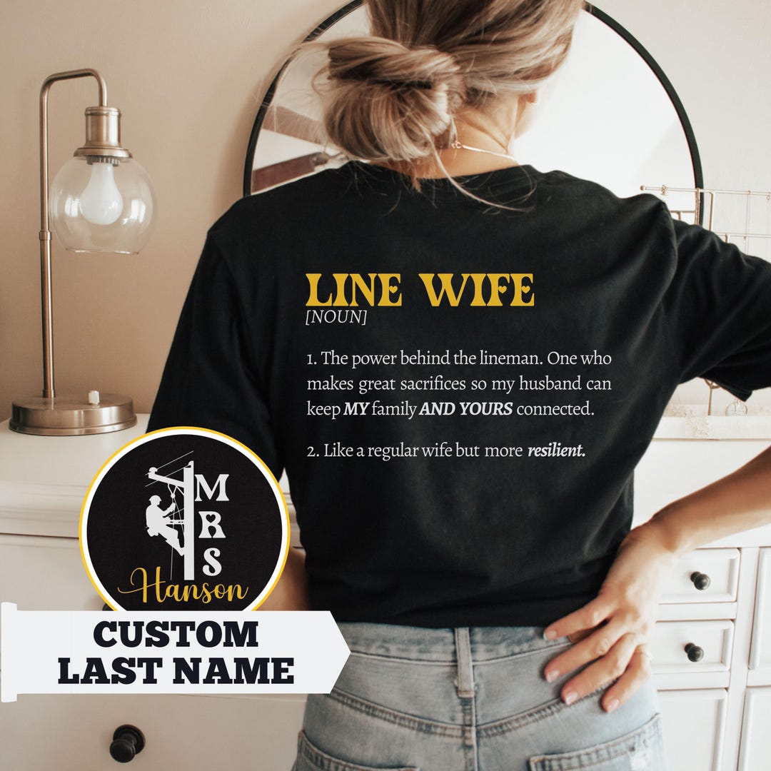 Personalized Line Wife Shirt, Custom Lineman Wife Definition Shirt ...