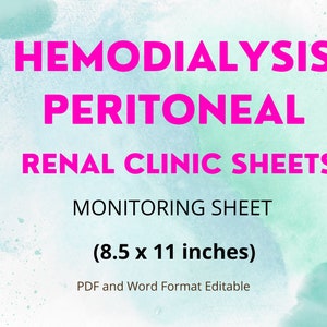 Hemodialysis, Home Dialysis, Peritoneal Renal Monitoring Sheet ...
