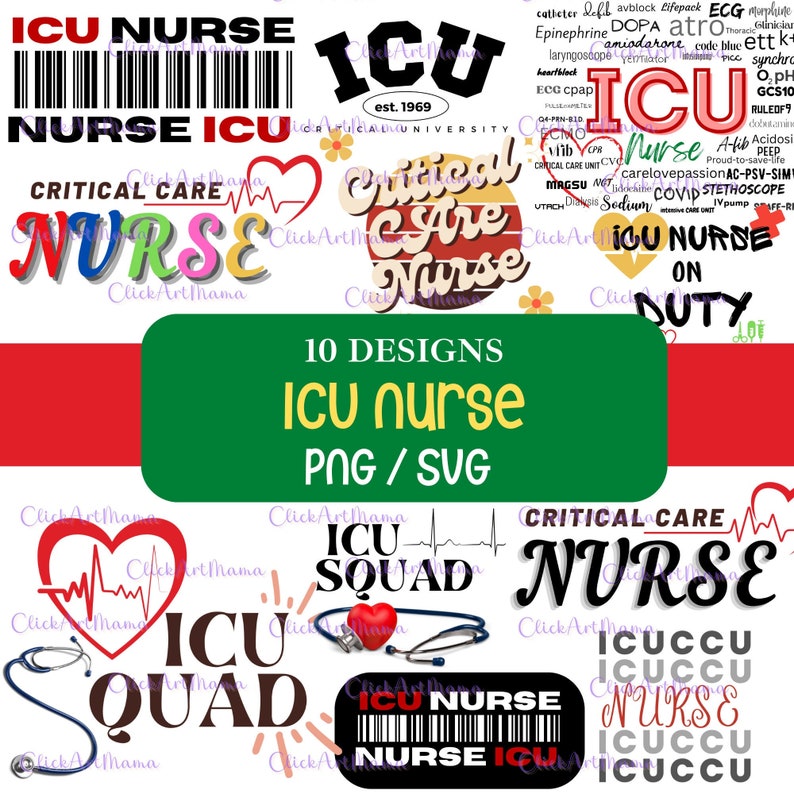 10 Designs ICU Nurse/critical Care Nurse SVG/PNG Bundle Emergency ...
