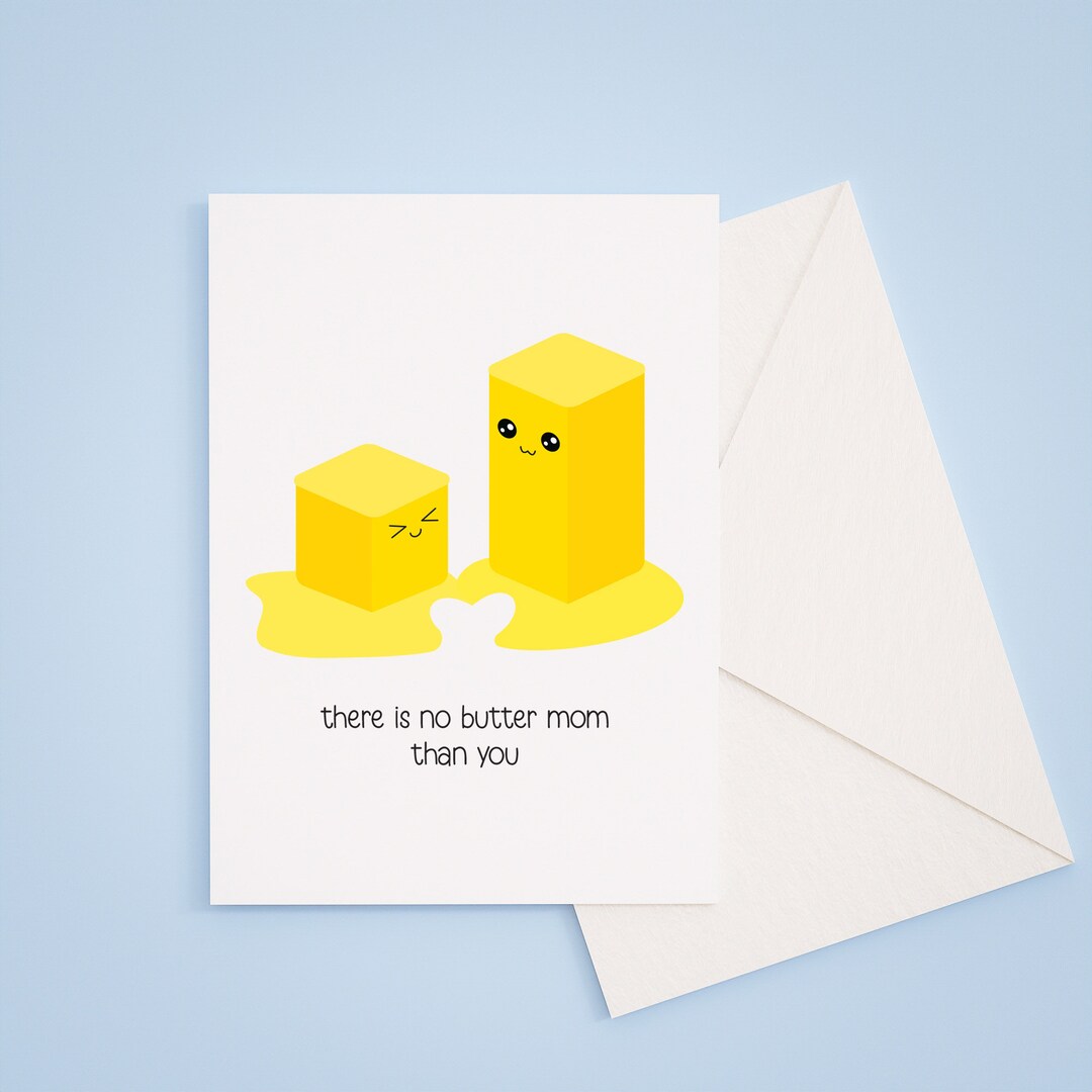Happy Mother's Day Card | No Butter Mom Than You | Mothers Day Card ...