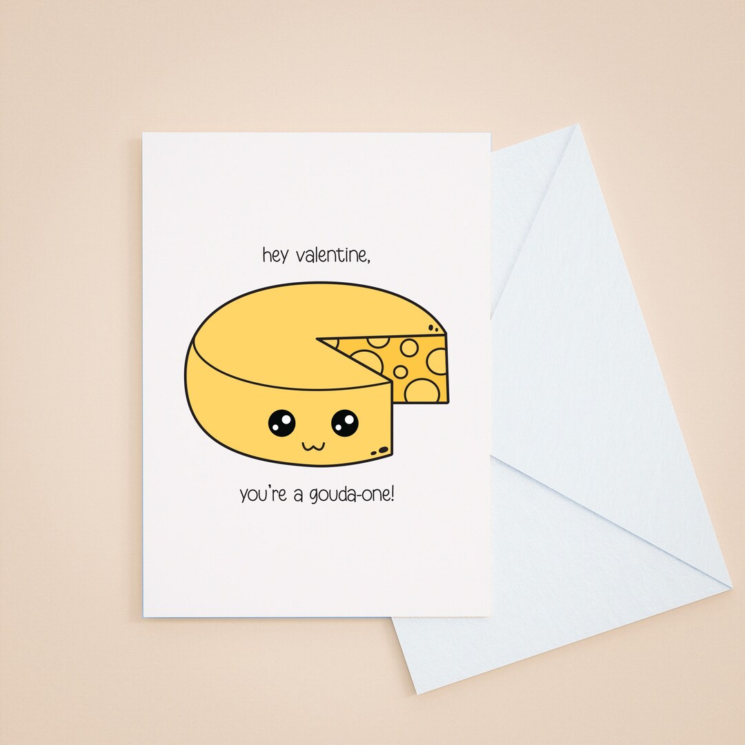 Happy Anniversary Card | Gouda Pun | Cheese Pun | Happy Valentine's Day ...