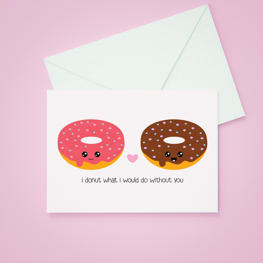 Happy Anniversary Card | Donut Pun | Happy Valentine's Day Card | Punny ...