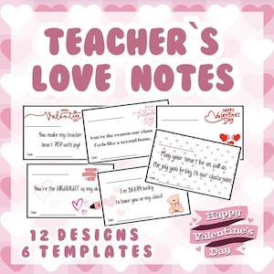 Teacher's Love Notes | Valentine's Day Cards | 18 Classroom Cards for ...