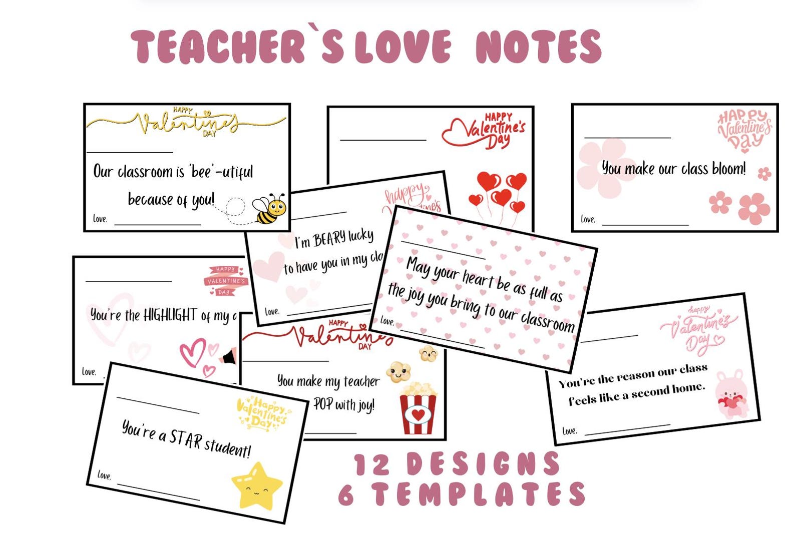 Teacher's Love Notes | Valentine's Day Cards | 18 Classroom Cards for ...