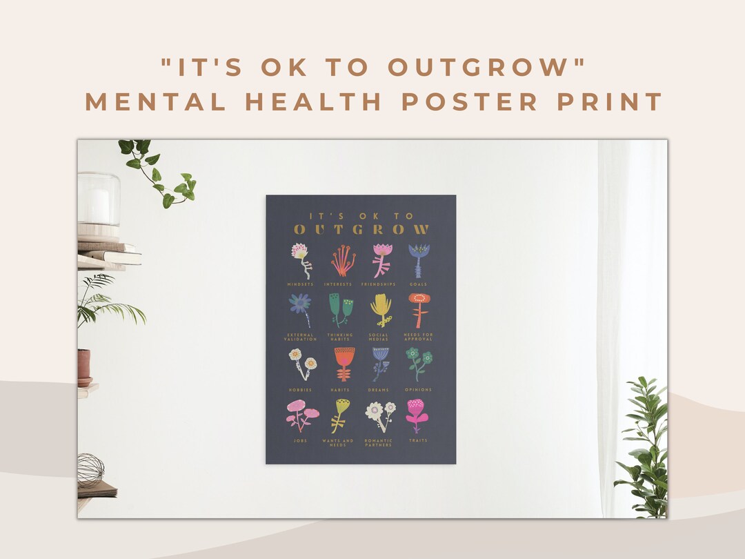 It is Ok to Outgrow Quote Poster Print | Floral Botanical Mental Health ...