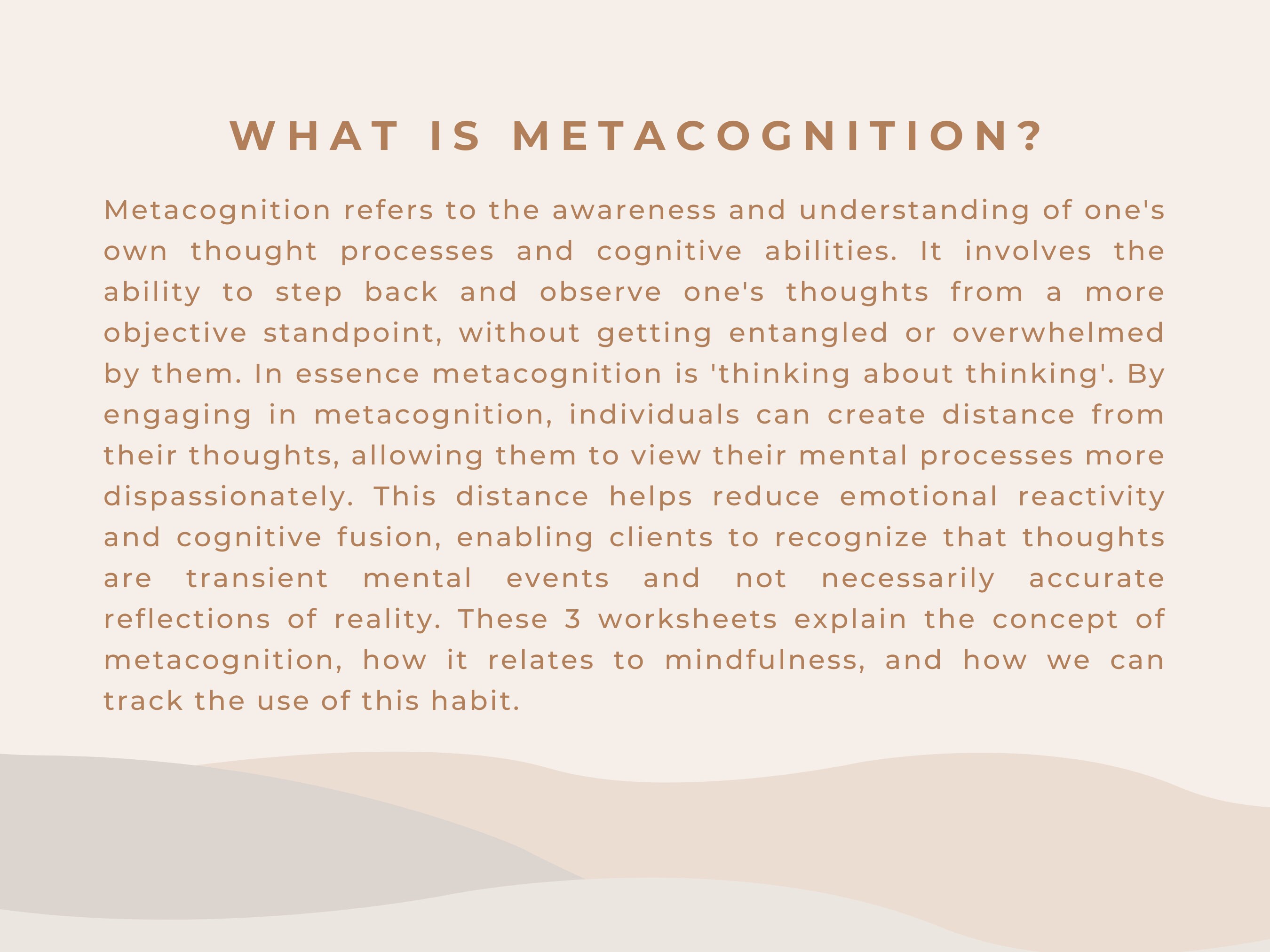 Metacognition And Mindfulness Learning To Observe And Cope With