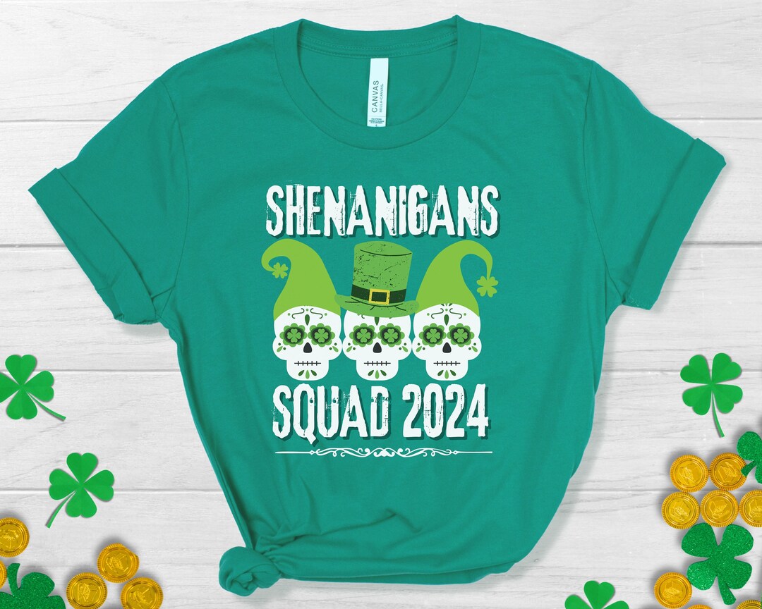 Shenanigans Squad 2024 T-shirt, Shenanigans Squad Shirt 2024, Lucky ...