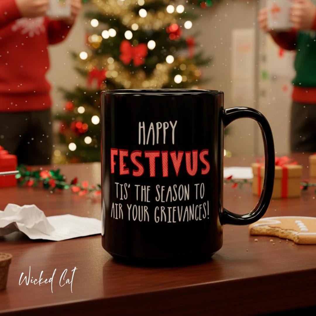 Happy Festivus Funny Christmas Mug, Seasonal Holiday Coffee Cup, 90s ...