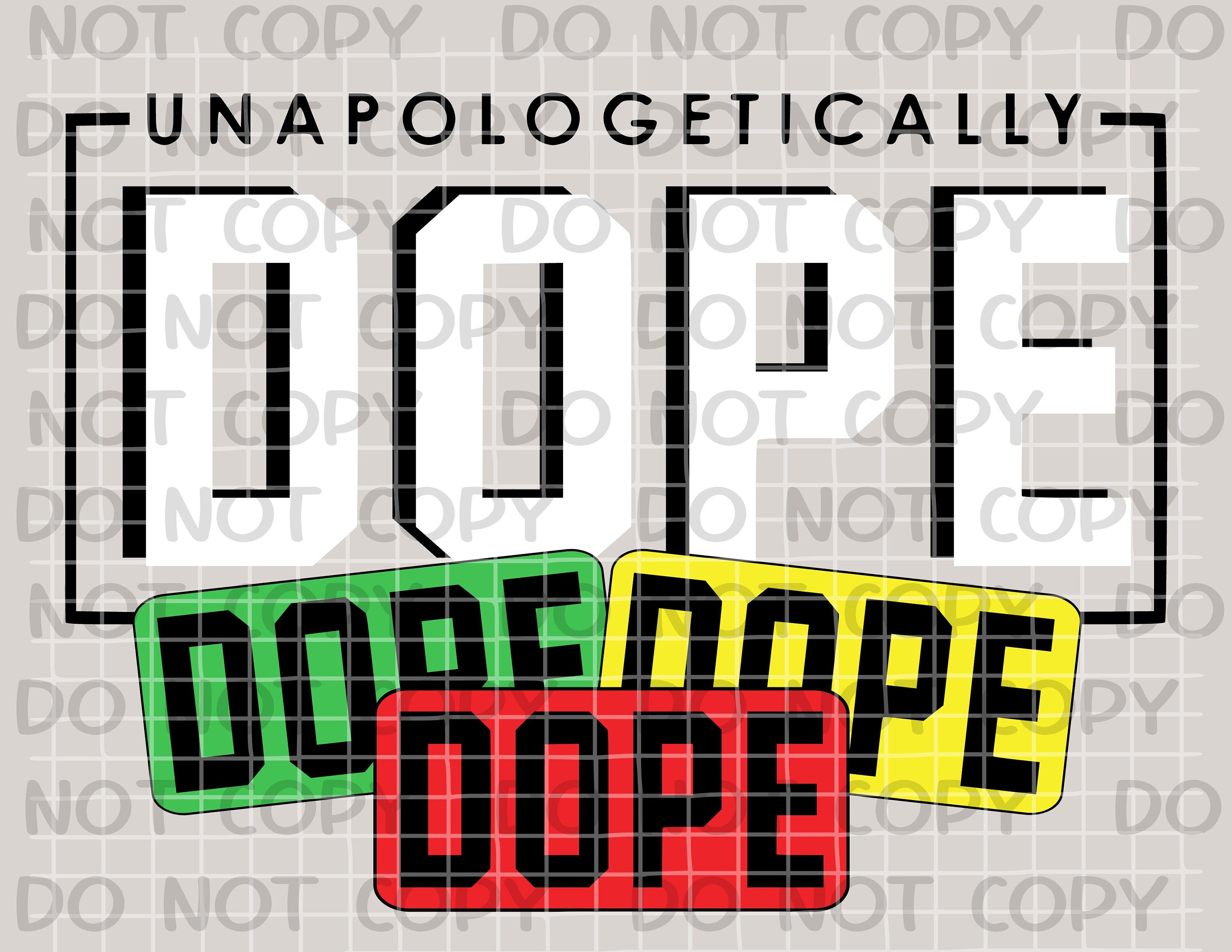 Unapologetically DOPE PNG - Etsy
