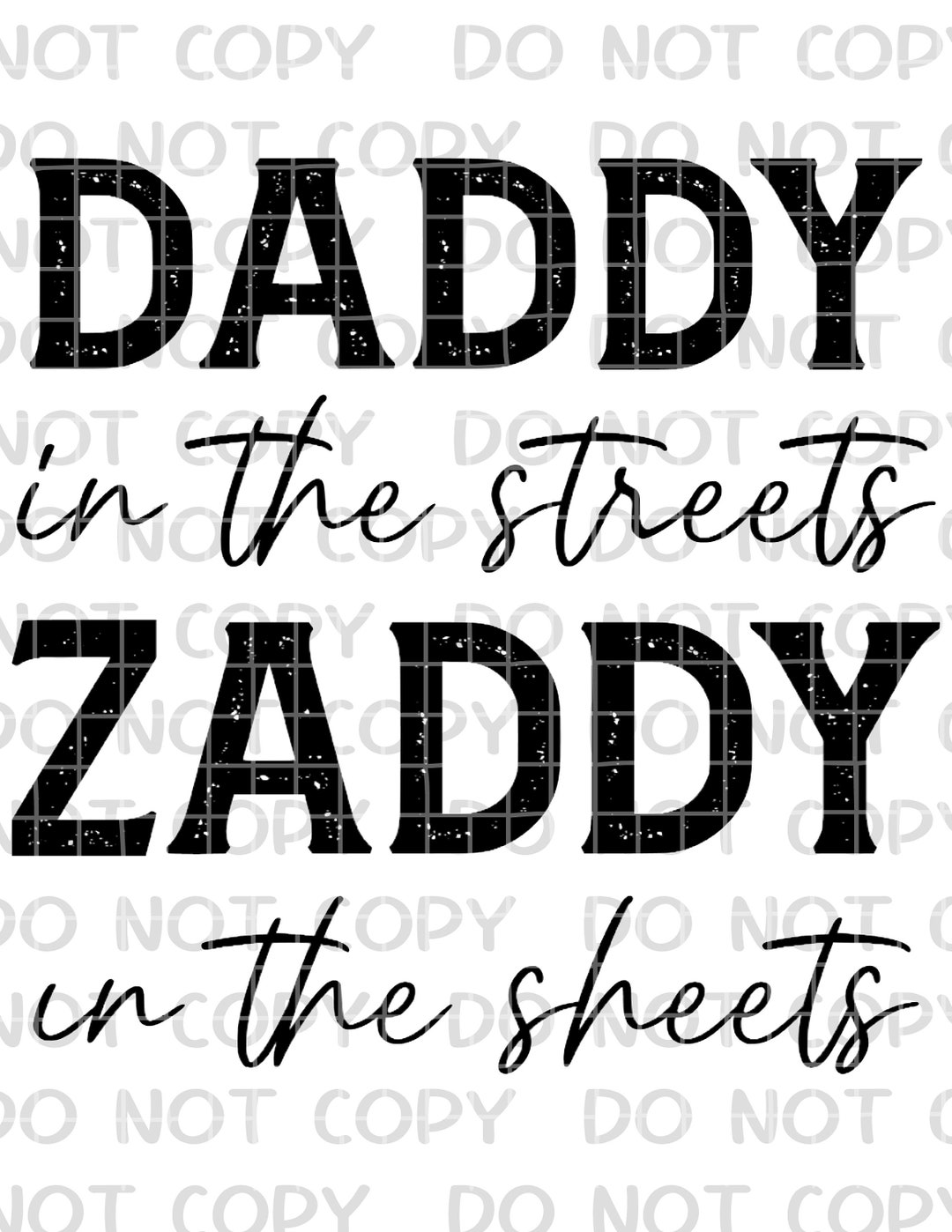 Daddy in the Streets Zaddy in the Sheets - Etsy