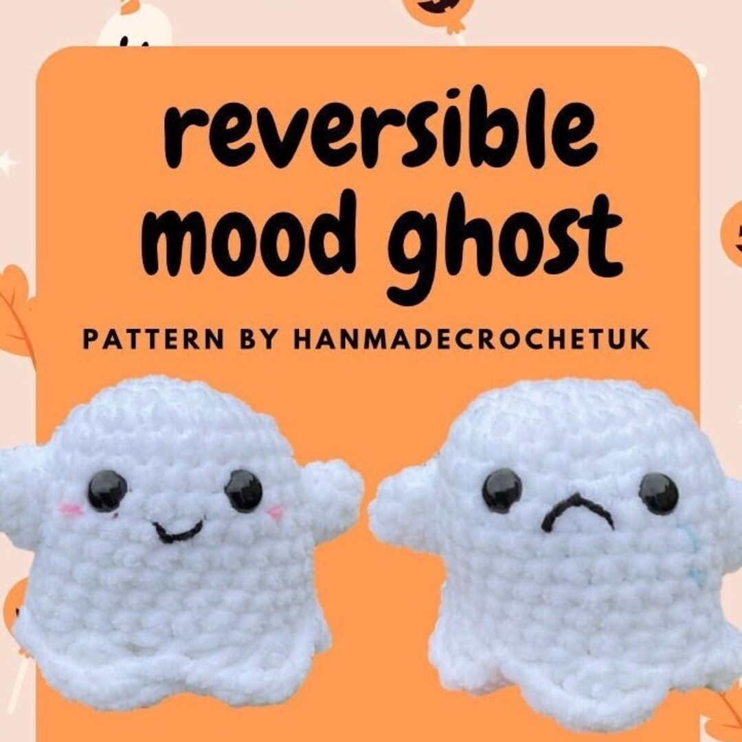 Reversible Mood Ghost Crochet Pattern PDF - Etsy