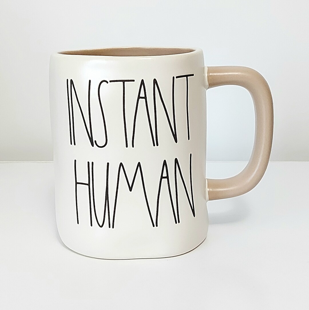 Rae Dunn Instant Human Just Add Coffee Mug Cup 18 Oz Ceramic Matte ...