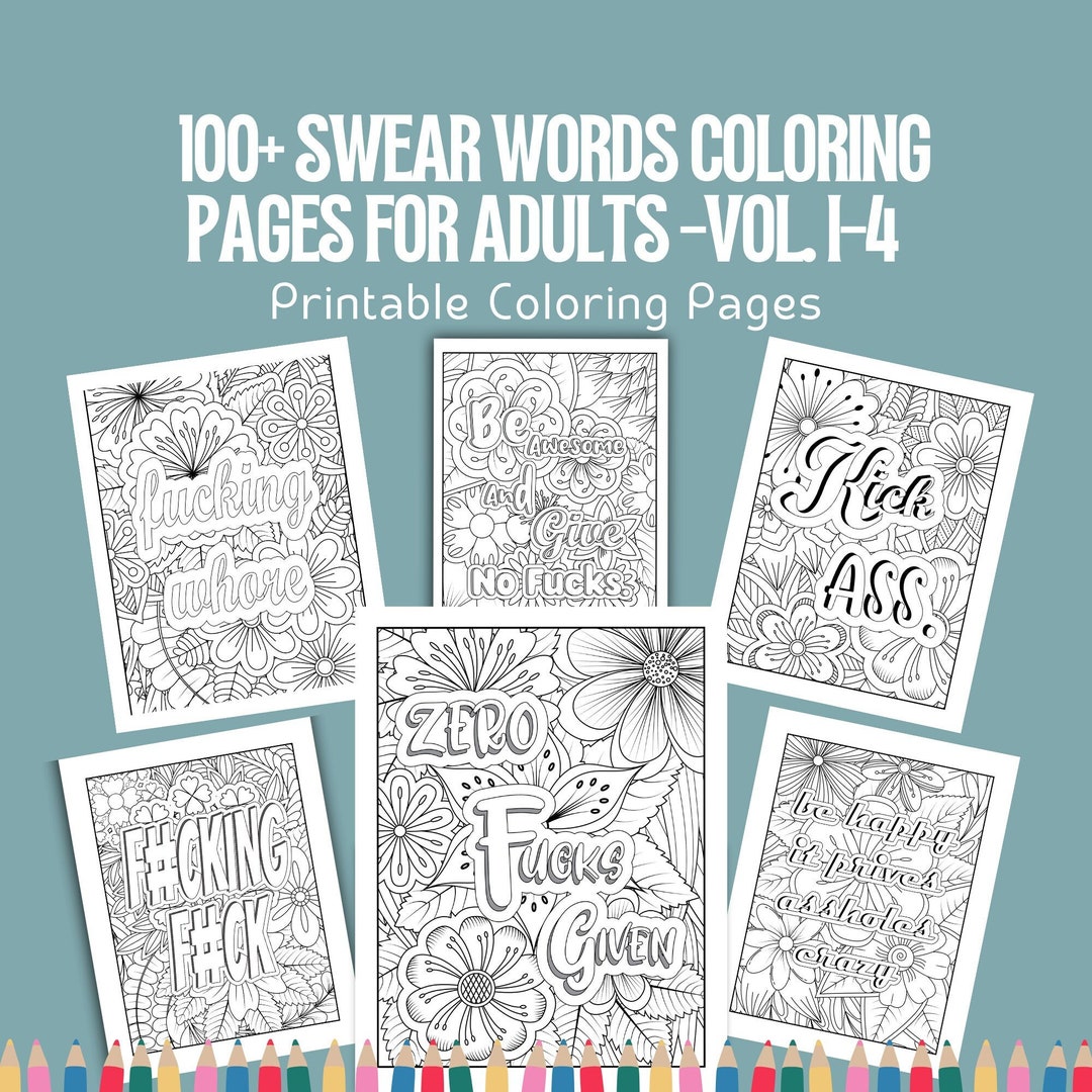 100+ Swear Words Coloring Pages for Adults VOL 1-4 - Printable Coloring ...