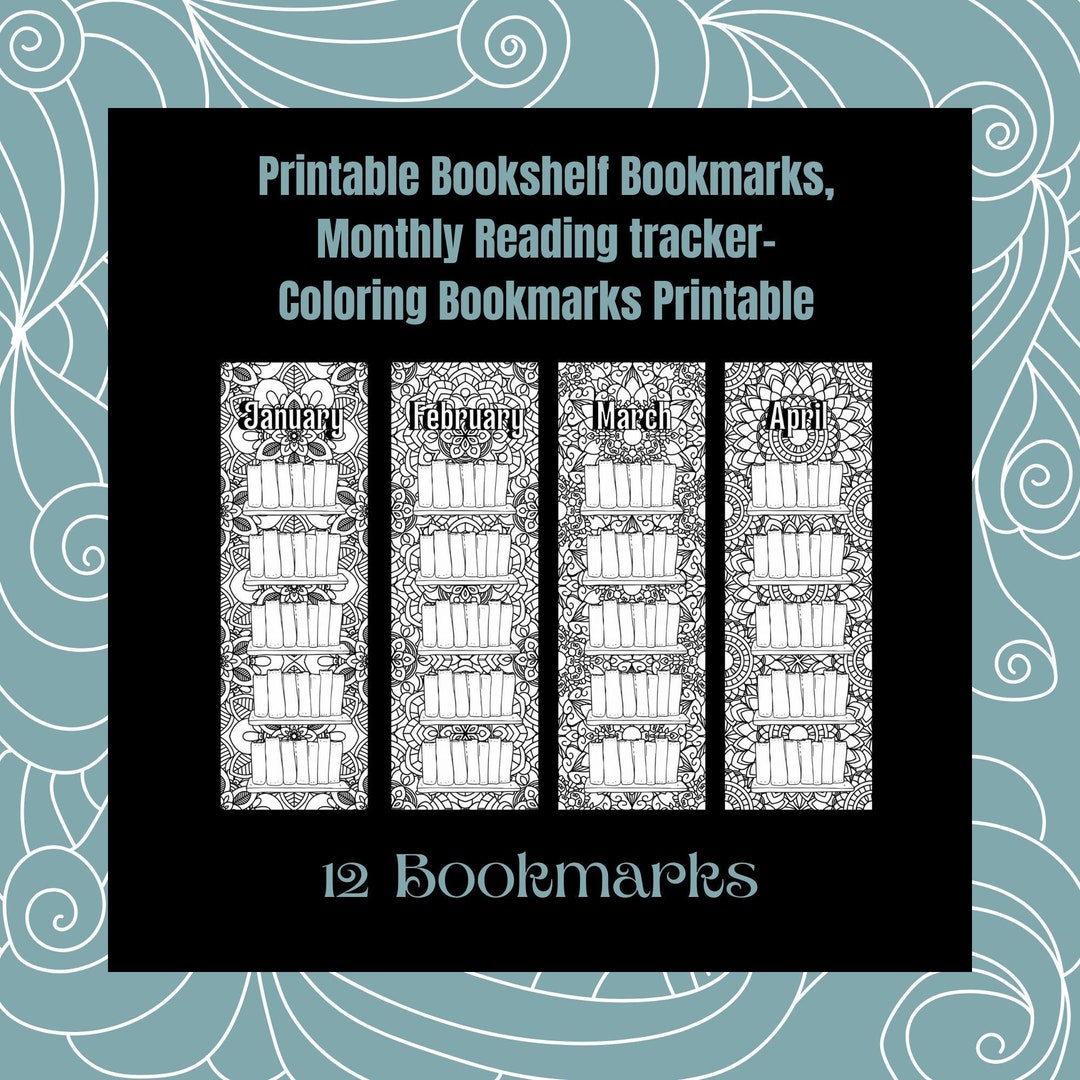 12 Printable Bookshelf Bookmarks, Monthly Reading Tracker, Coloring ...