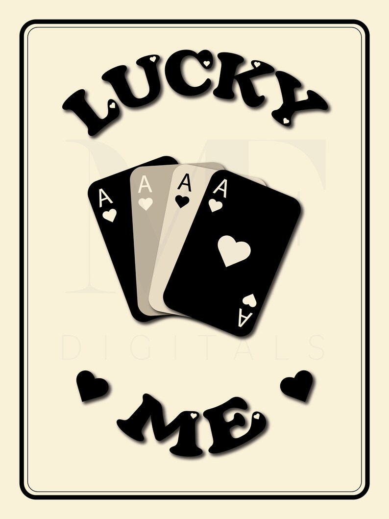 Lucky Me Ace of Hearts Printable Poster - Etsy