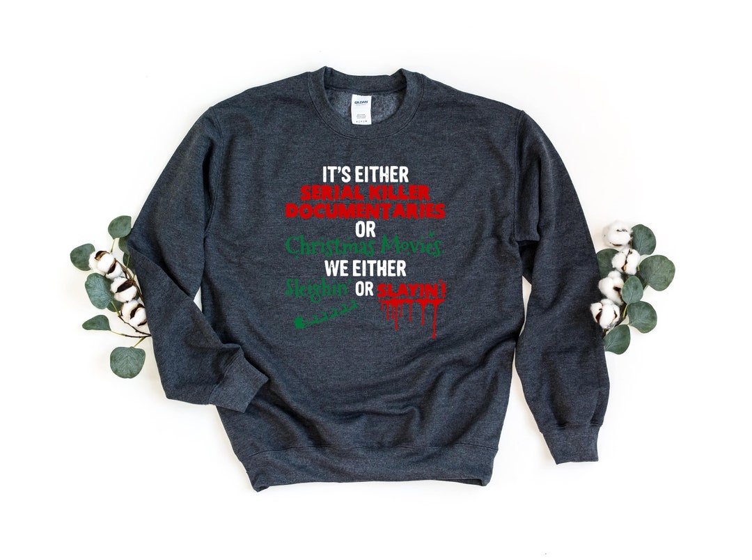 It’s Either Serial Killer Documentaries or Christmas Movies We Either ...