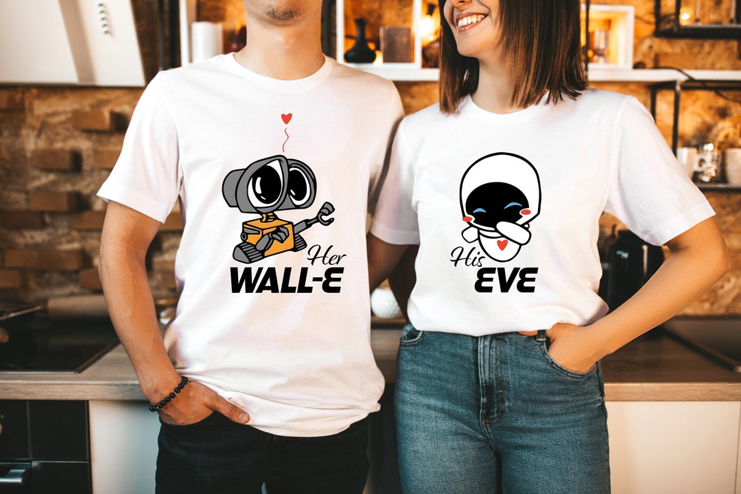 Wall-e and EVE Shirt, Cute Wall-e T-shirt, Cute Couple Sweatshirt ...