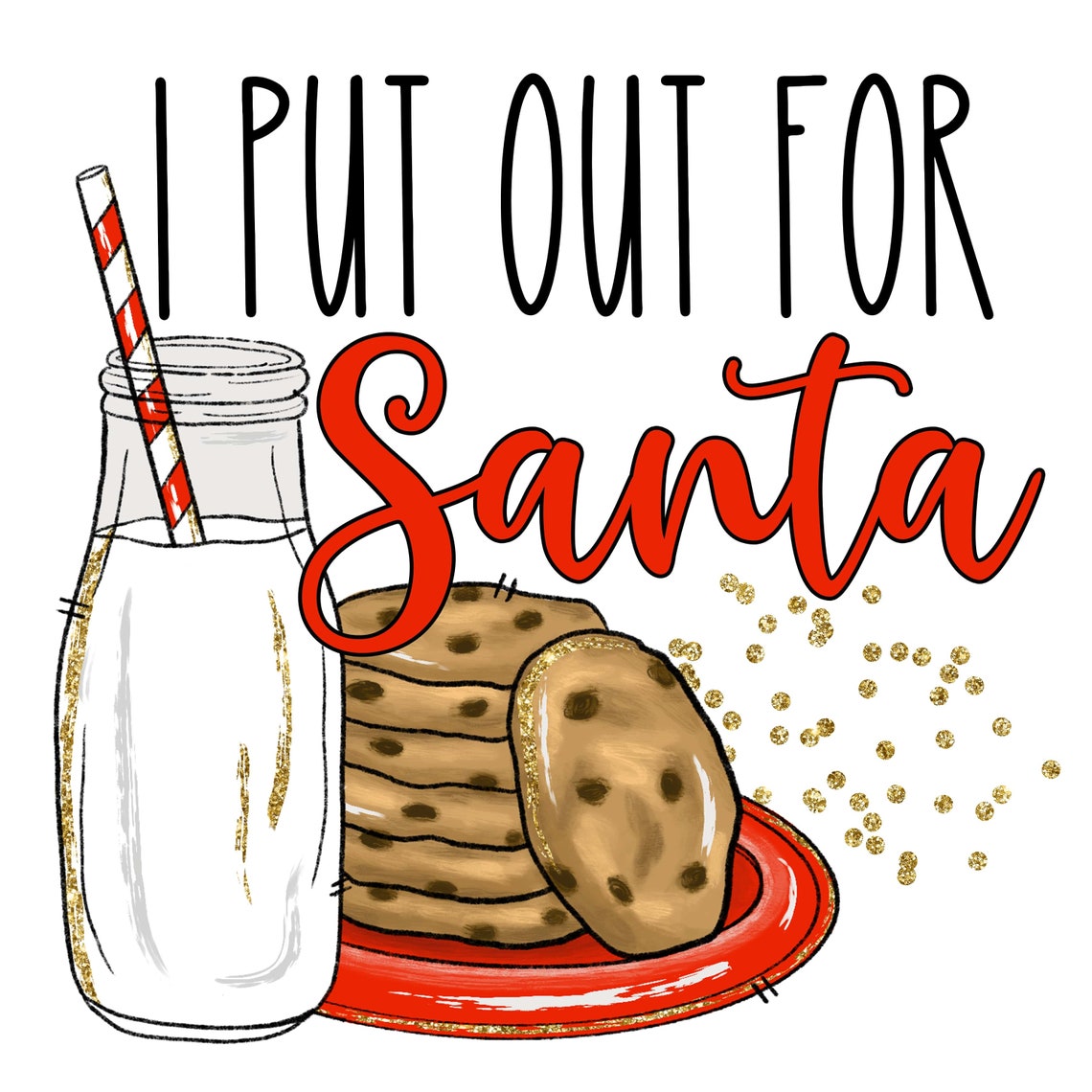 I Put Out for Santa Funny Christmas Themed Png Instant - Etsy