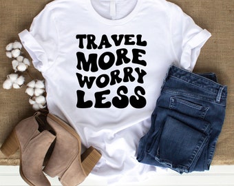 Travel More, Worry Less SVG PNG - Etsy