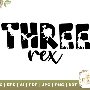 Three Rex Svg Three Rex Birthday Svg Three T Rex Svg - Etsy