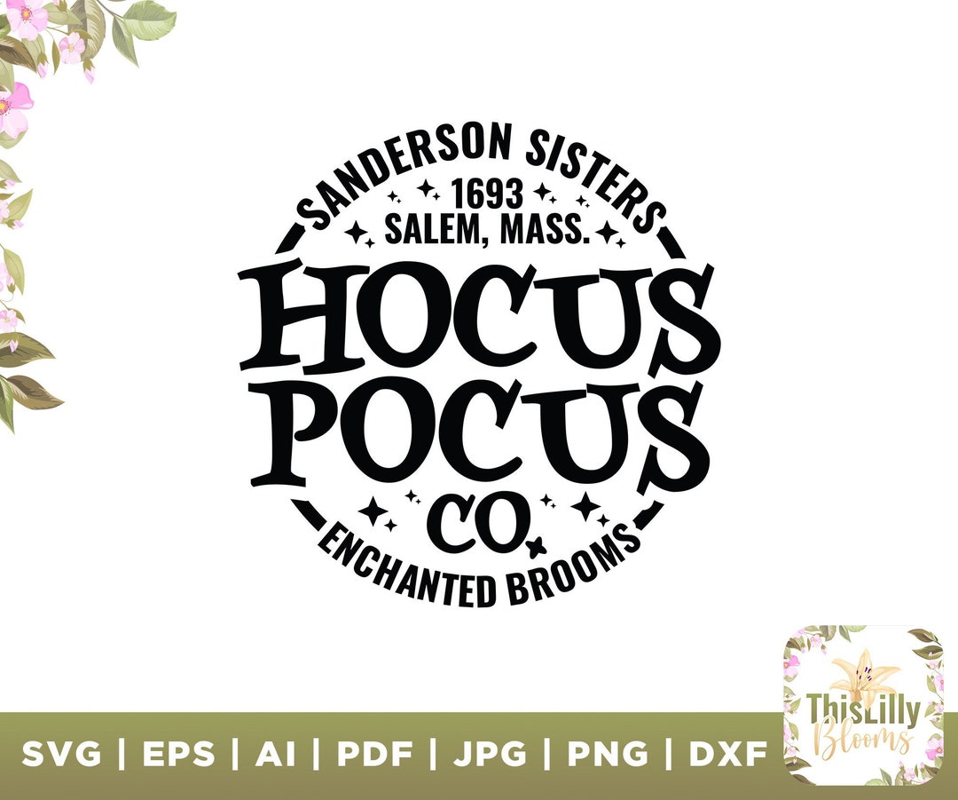 Hocus Pocus Co Svg Sanderson Svg Sisters Svg 1693 Salem - Etsy UK