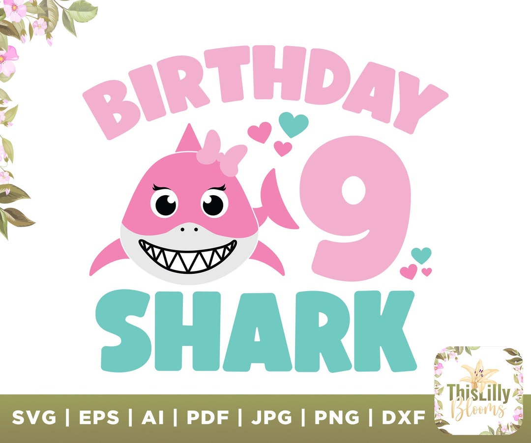 9th Birthday Shark Svg Shark Svg Shark Birthday Svg - Etsy Canada