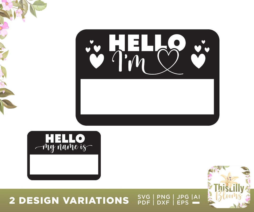Hello I Am Svg Hello My Name is Svg Name Svg Name Tag Svg - Etsy