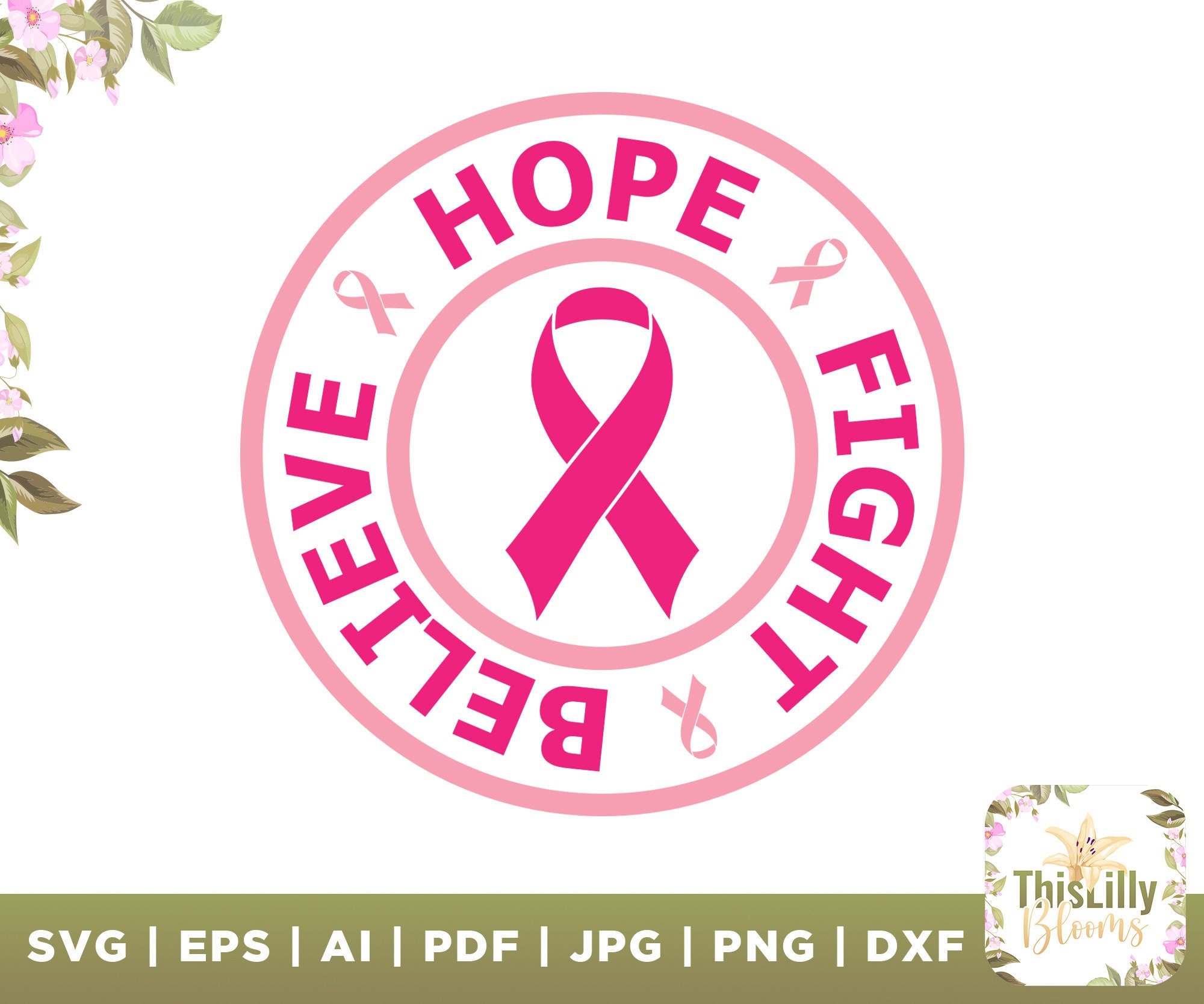 Hope SVG Breast Cancer Ribbon SVG Hope Fight Believe SVG - Etsy
