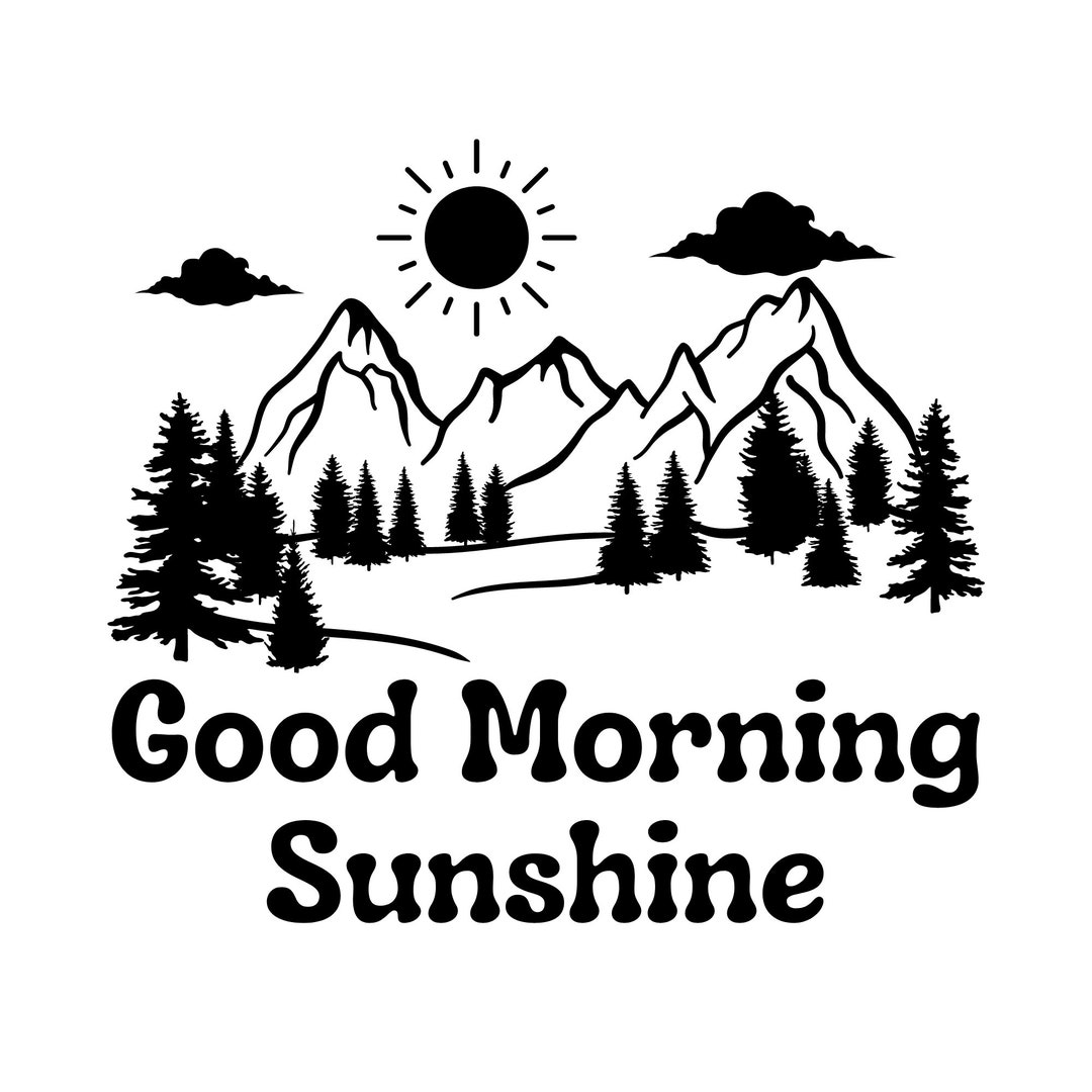 Good Morning Sunshine SVG Files for Cricut - Instant Digital Download ...