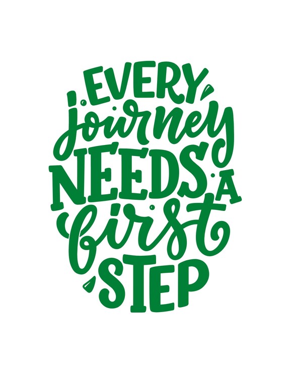 Every Journey Needs a First Step SVG File - Etsy
