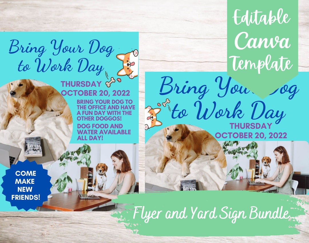 Editable and Printable Bring Your Dog to Work Template Bundle, Instant ...