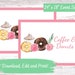 EDITABLE and Printable Pink Coffee and Donuts Event Sign Template ...
