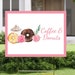 EDITABLE and Printable Pink Coffee and Donuts Event Sign Template ...