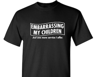 Embarrassing T Shirt - Etsy