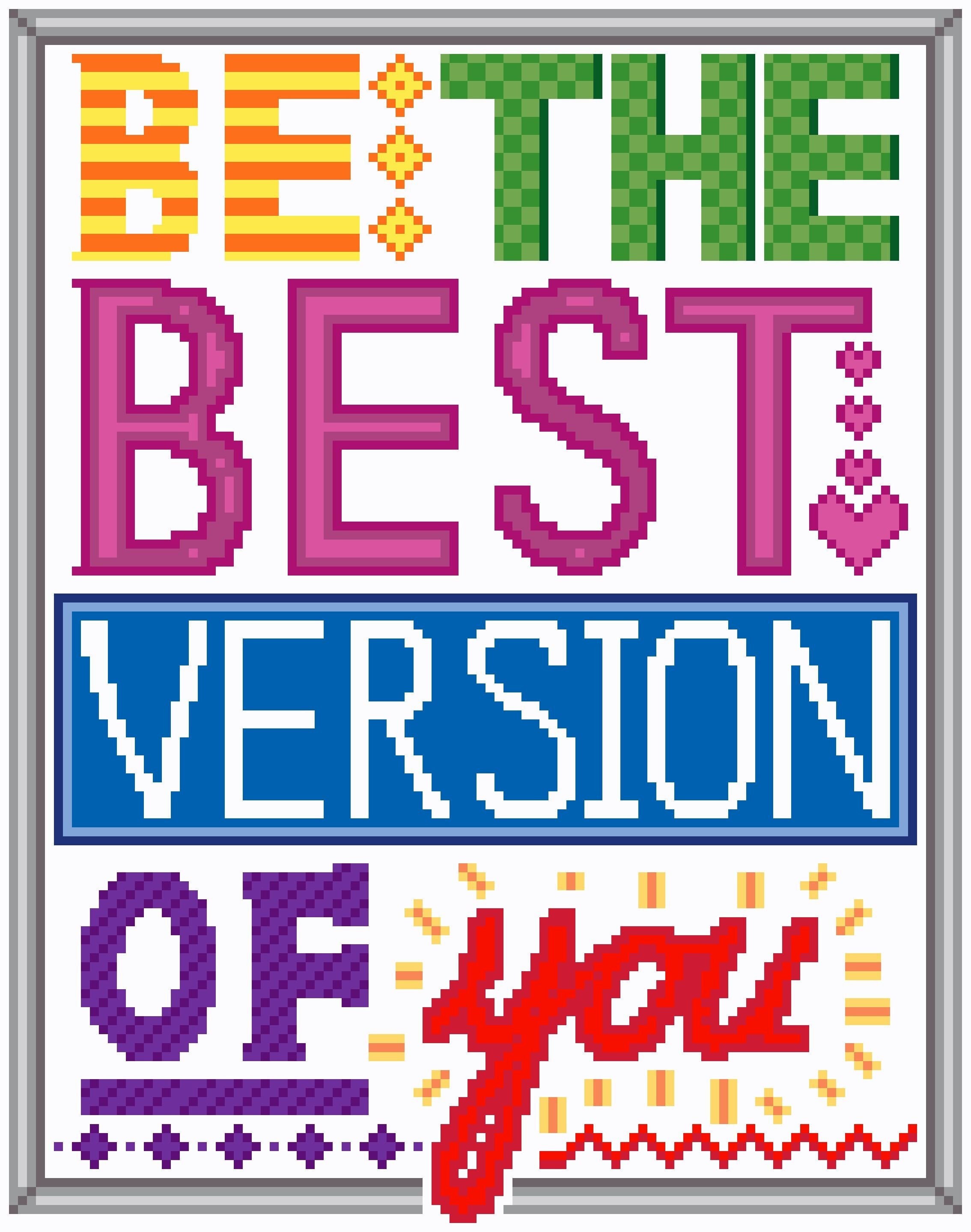 Be the Best Version of You, Motivational Inspirational Quote Sign*cross ...