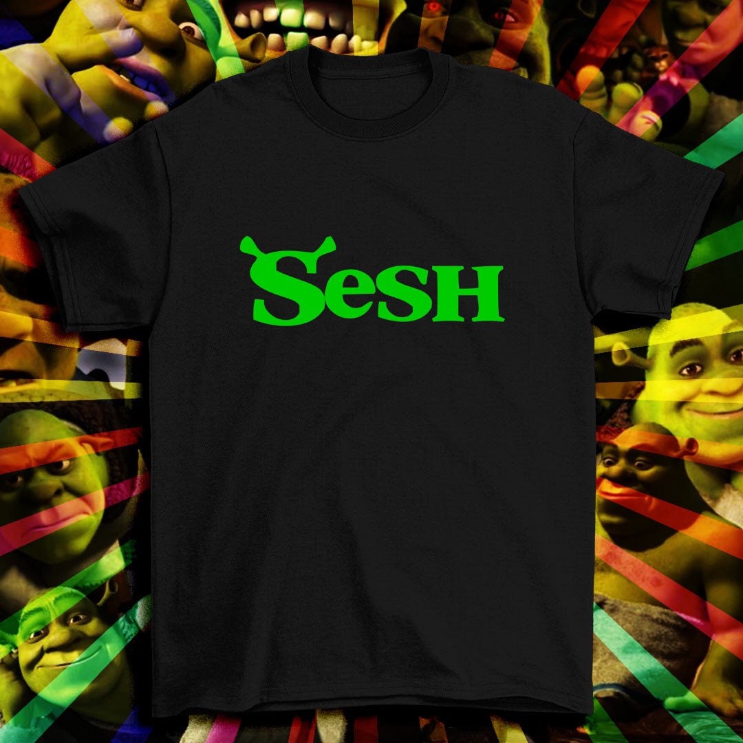 Shrek Sesh T-shirt/ Shrek Gift/ Funny Shrek/ Gift for Her for Him ...