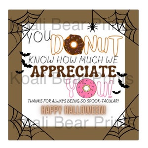 Donut Halloween Tags, Thanks for Being Spooktacular, Teacher, Fall ...