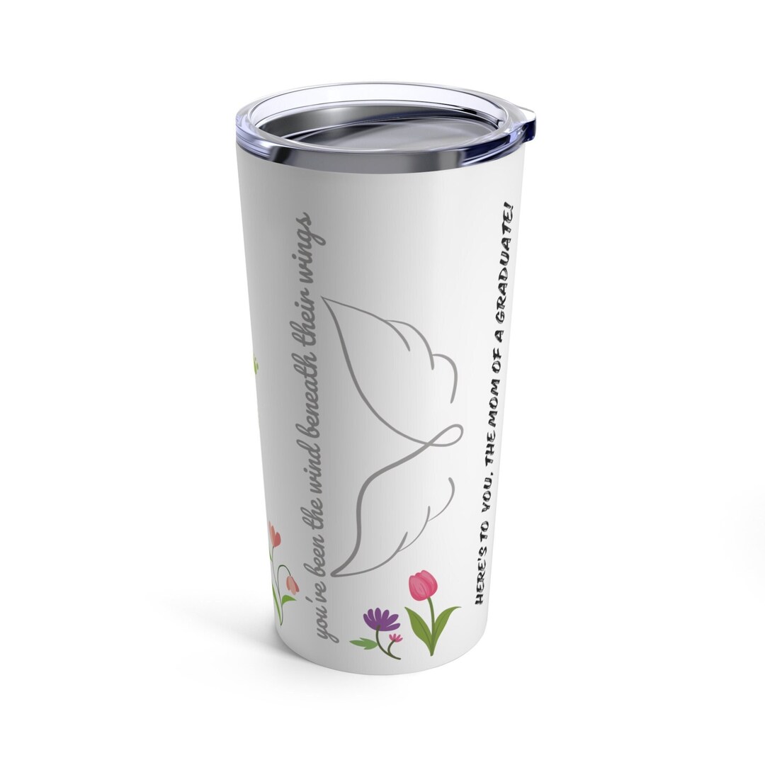 Congratulation Mom of a Graduate Tumbler (20oz) - Etsy