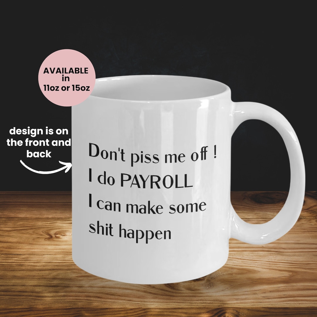 Funny Payroll Mug Gift for Human Resources, Coworker, Employee ...