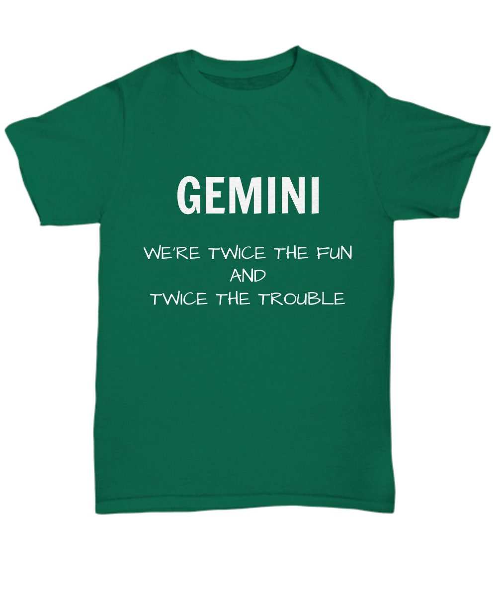 Funny Gift for Gemini Funny Gemini Shirt Funny T-shirt for - Etsy