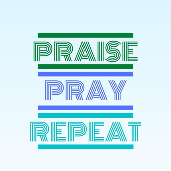 Praise Pray Worship Svg - Etsy