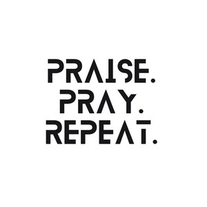Praise. Pray. Repeat- SVG I PNG Download - Etsy