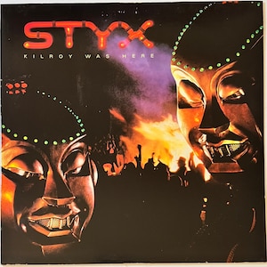 Styx – Kilroy Was Here (LP) - Etsy