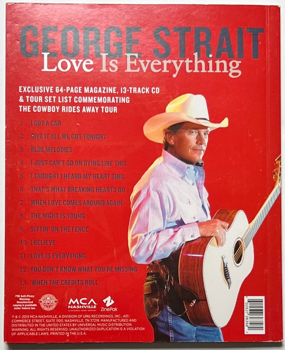 George Strait Love Is Everything