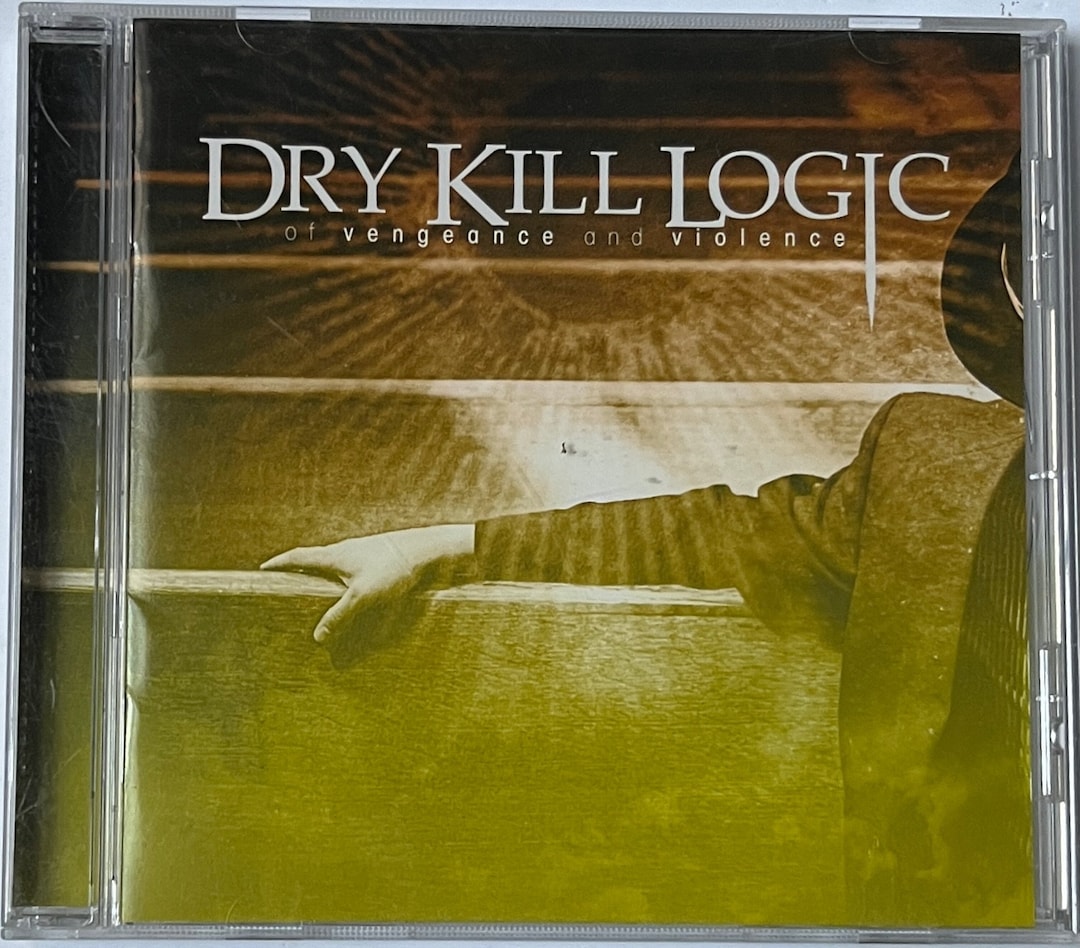 Dry Kill Logic – of Vengeance and Violence (CD) - Etsy