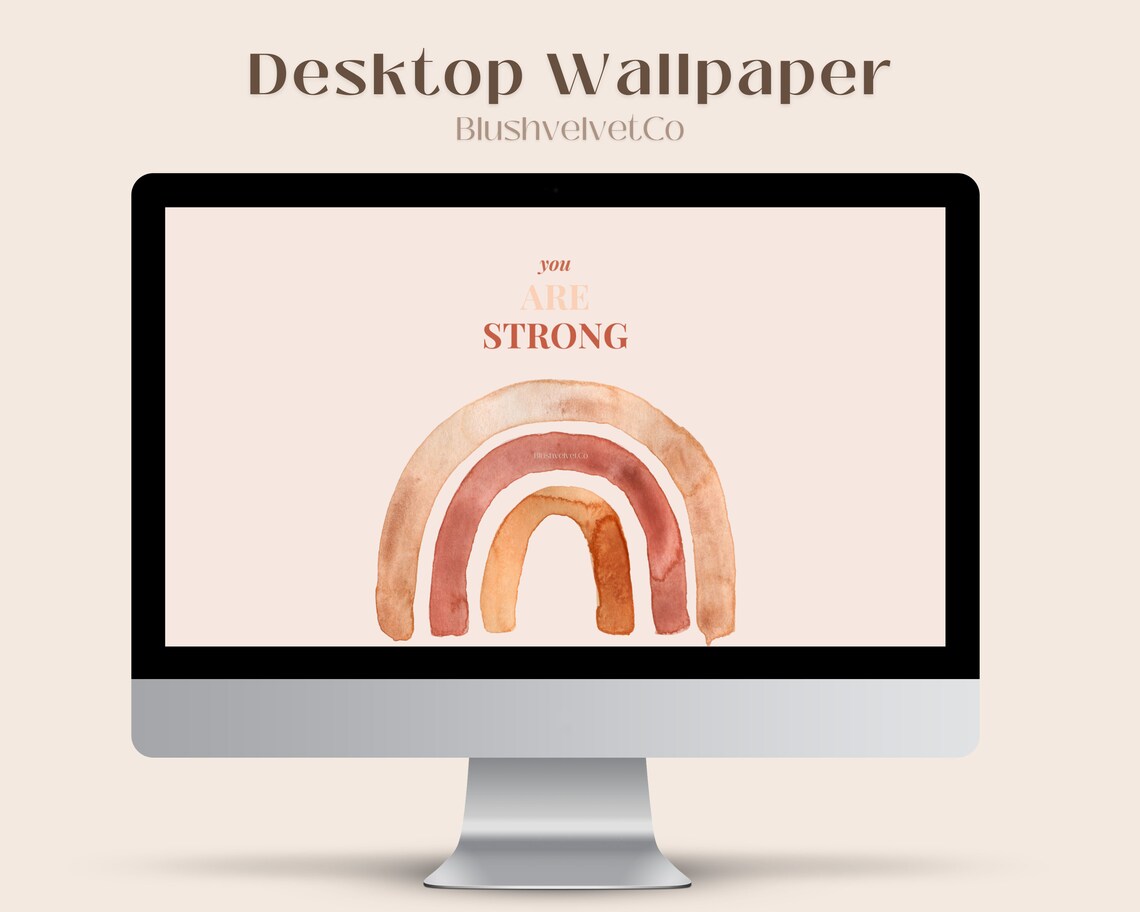 Boho Rainbow Desktop Wallpaper - You Are Strong | Boho Desktop ...