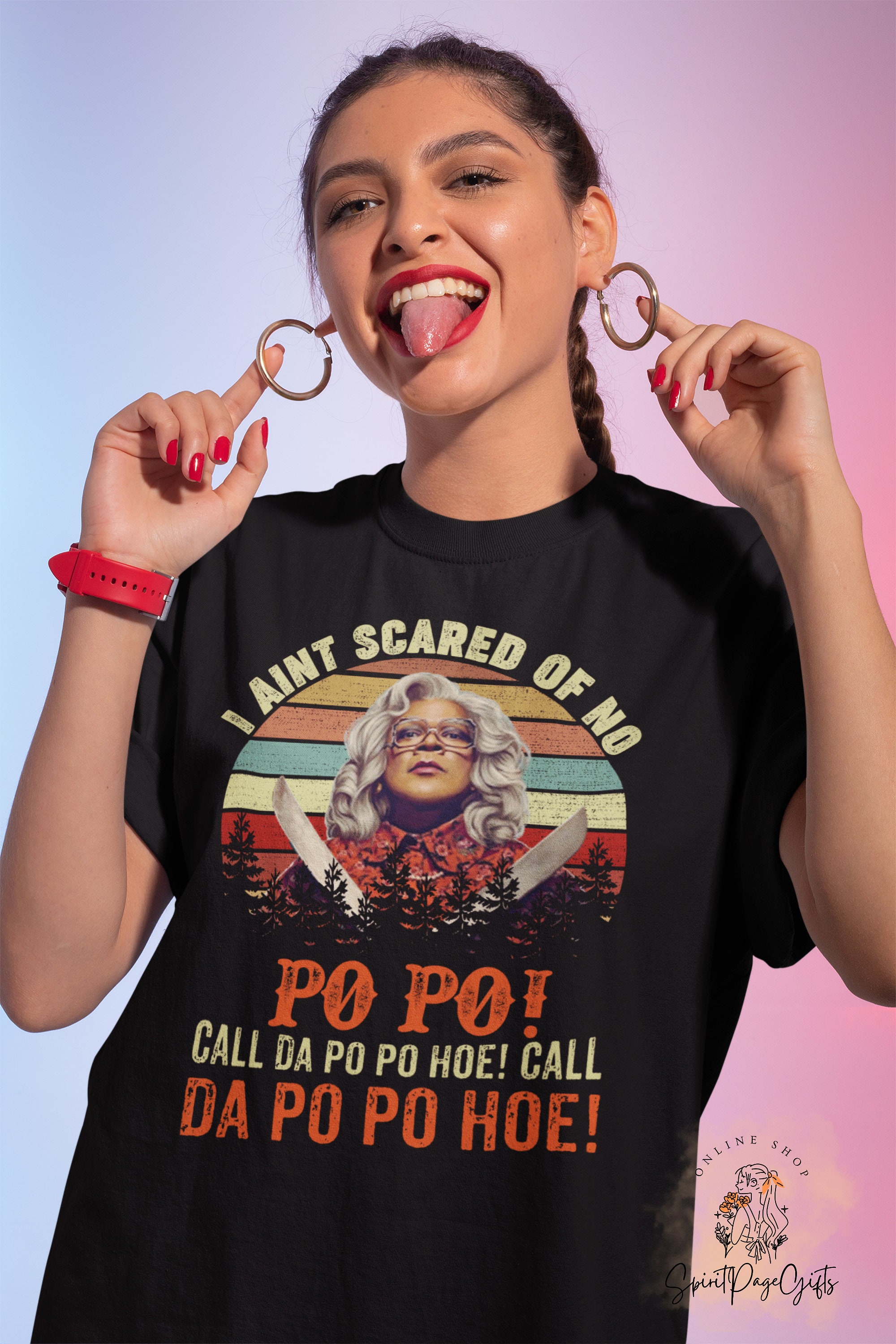 I Ain’t Scared of No Po Po Call Da Po Po Hoe Call Da Po Po Hoe Vintage ...