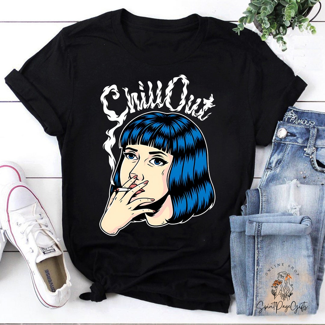 Chill Out! Mia Wallace Pulp Fiction T-shirt, Mia Wallace Shirt, Pulp ...