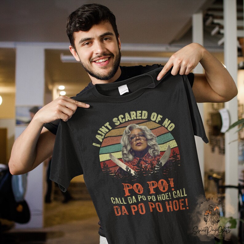 I Ain’t Scared of No Po Po Call Da Po Po Hoe Call Da Po Po Hoe Vintage ...